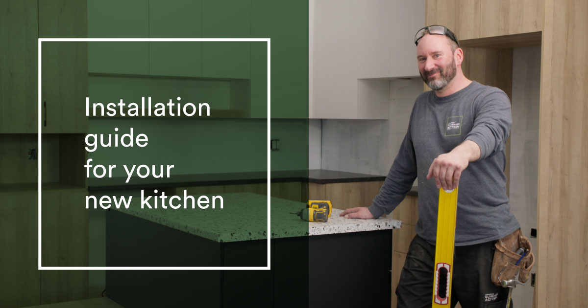 Installation guide for your new kitchen